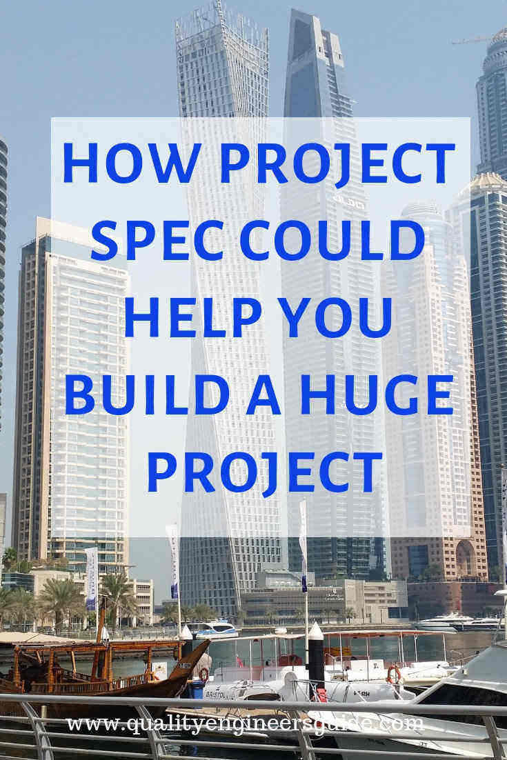 How Construction Specification Could Help You Build a Huge Project