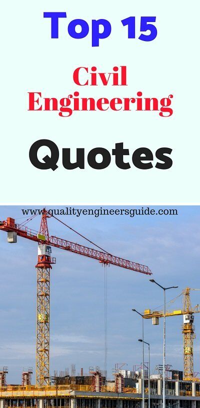 Inspirational Quotes For Civil Engineering Students
