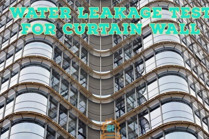 Method Statement for Water Leakage Test for Installed Curtain Walls